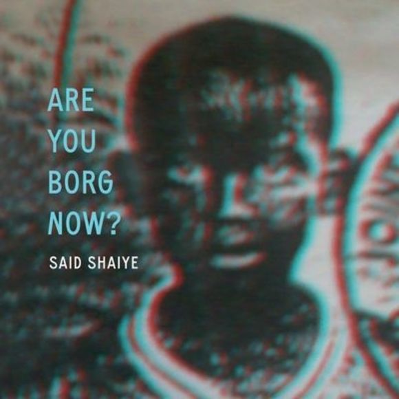 Said Shaiye | Other | Are You Borg Now Said Shaiye | Poshmark